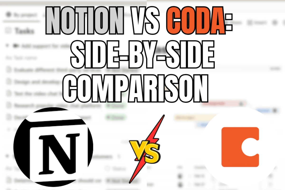 Notion vs. Coda: Is It Time to Switch After +2 Years? (2025)