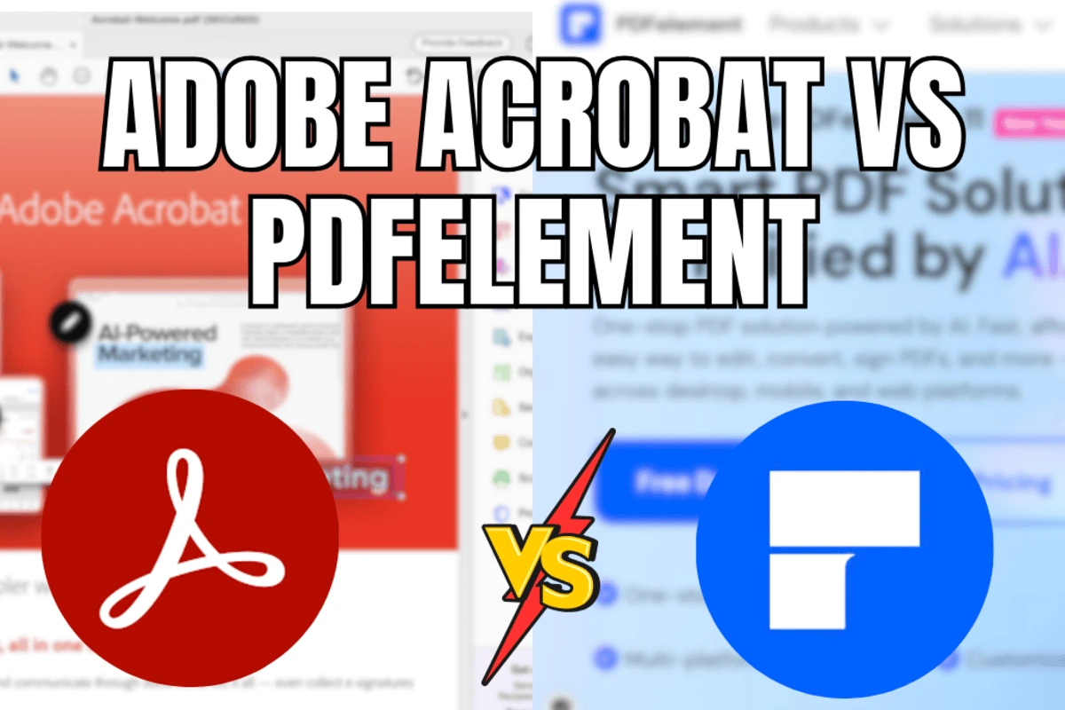 Adobe Acrobat Vs PDFelement: Which One Is Better In 2025?
