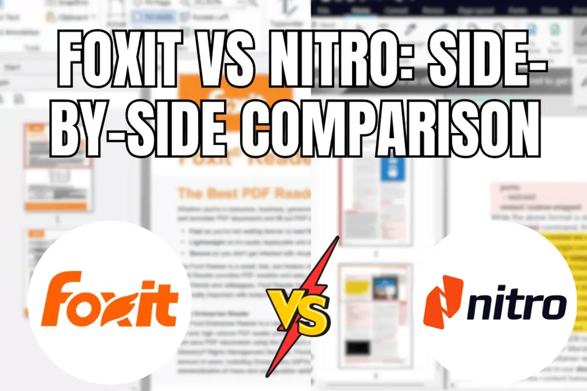 Foxit vs Nitro: Why Would You Choose One Over The Other? (2025)