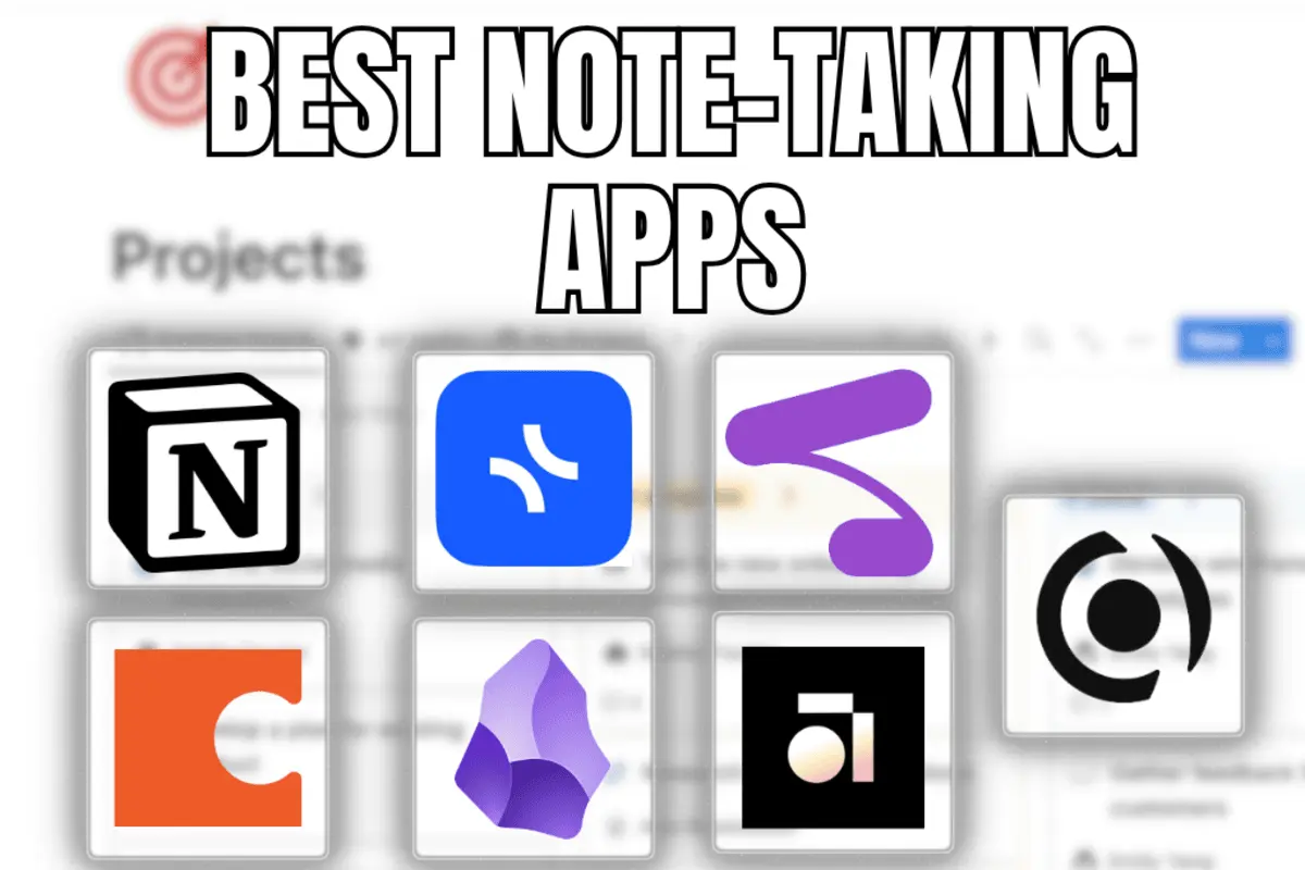 7 Best Note-Taking Apps For 2025 | +2 Years Personal Testing