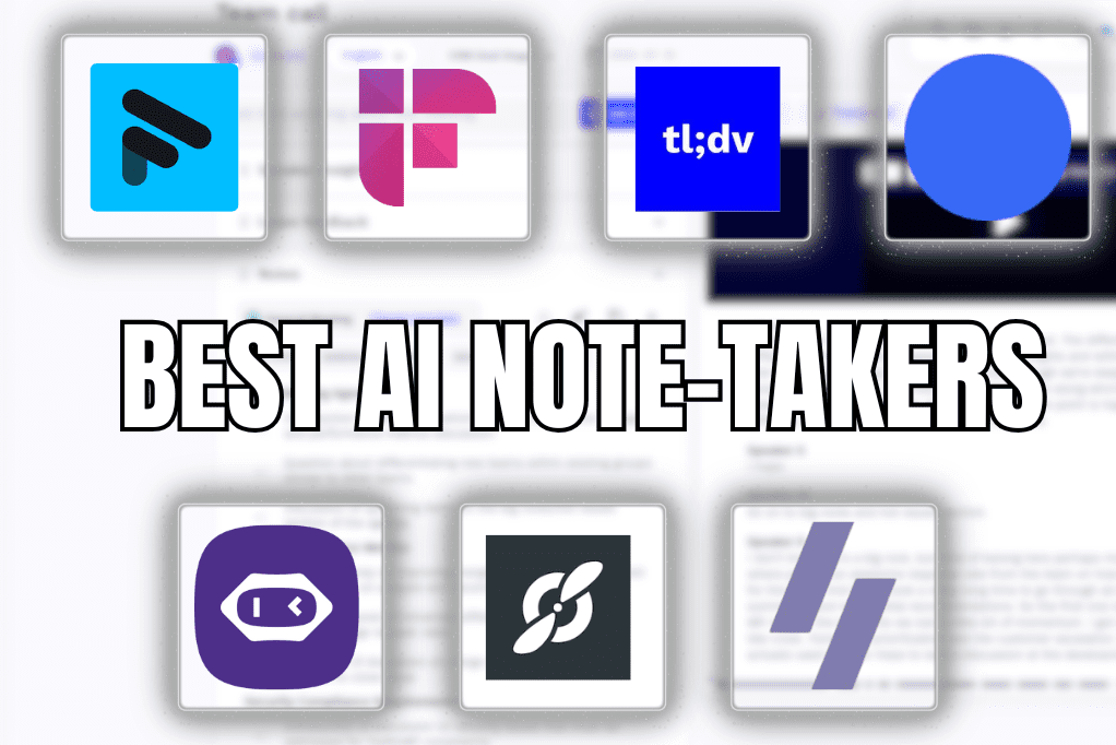 Best 7 AI Note-Takers | My Top Picks After +2 Years Testing (2025)