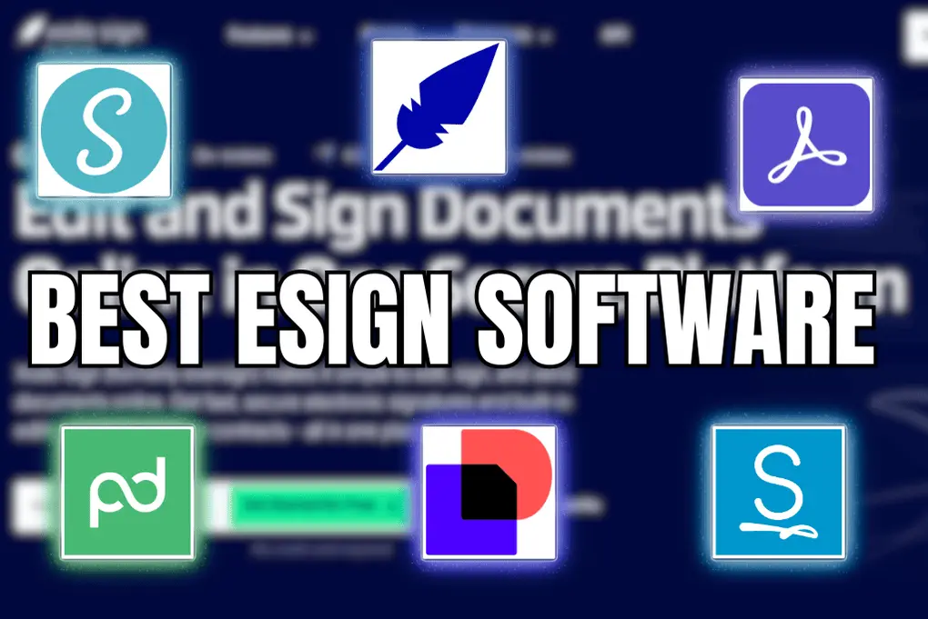 The 6 Best eSign Software For 2026 | 15+ Apps Tested